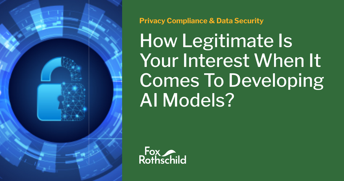 How Legitimate Is Your Interest When It Comes To Developing AI Models ...