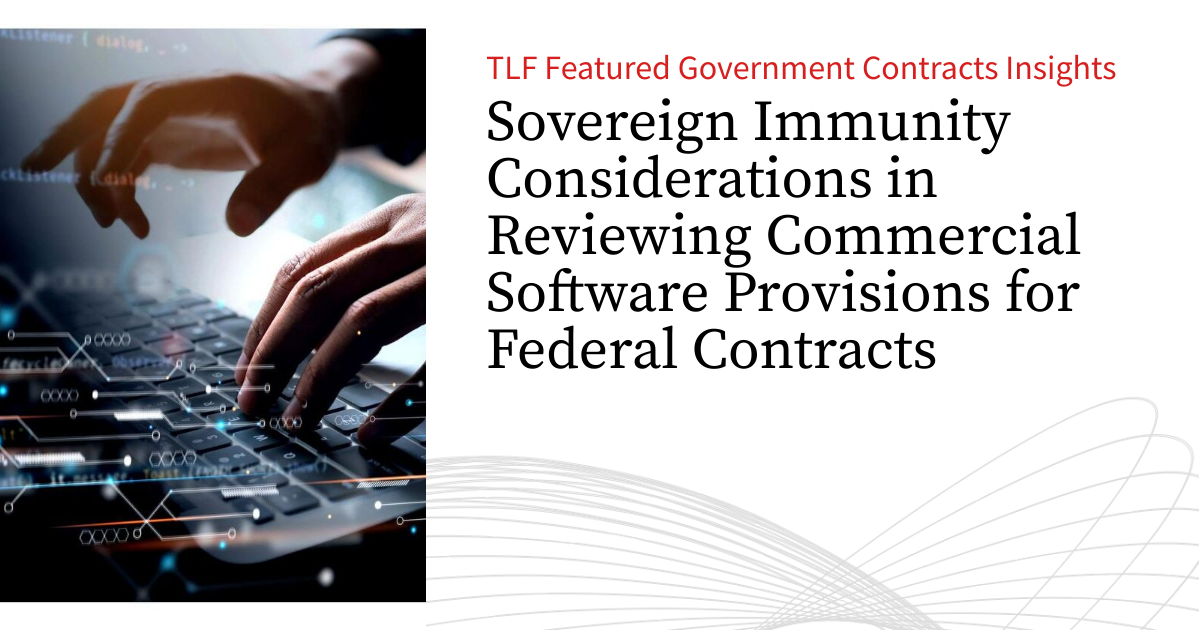 Sovereign Immunity Considerations in Reviewing Commercial Software ...