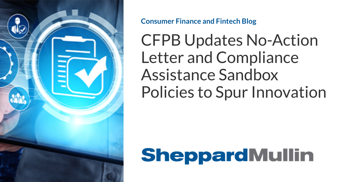 CFPB Updates No-Action Letter and Compliance Assistance Sandbox ...