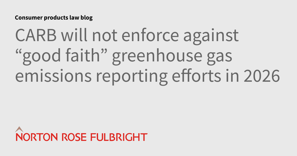 CARB will not enforce against “good faith” greenhouse gas emissions ...