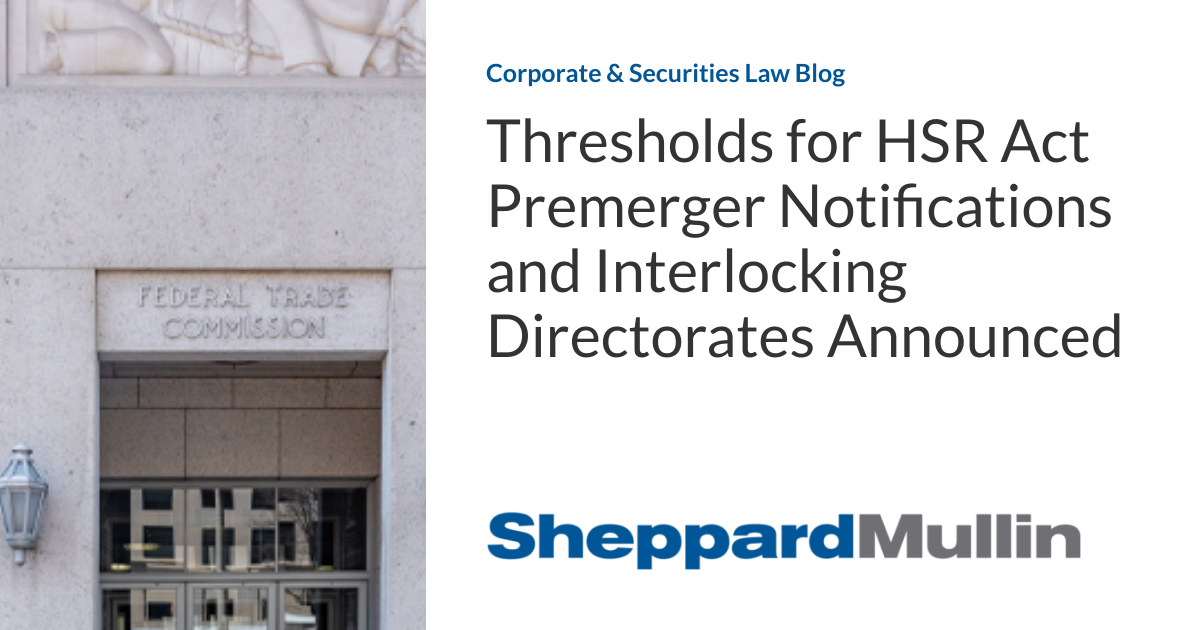 Thresholds for HSR Act Premerger Notifications and Interlocking ...