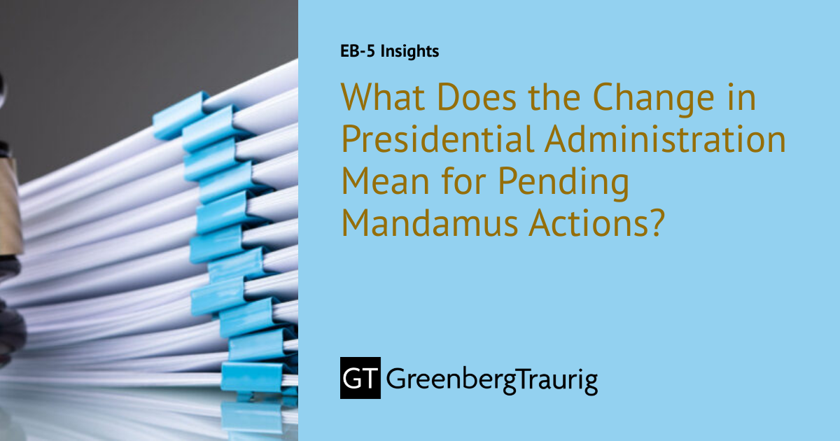 What Does the Change in Presidential Administration Mean for Pending ...