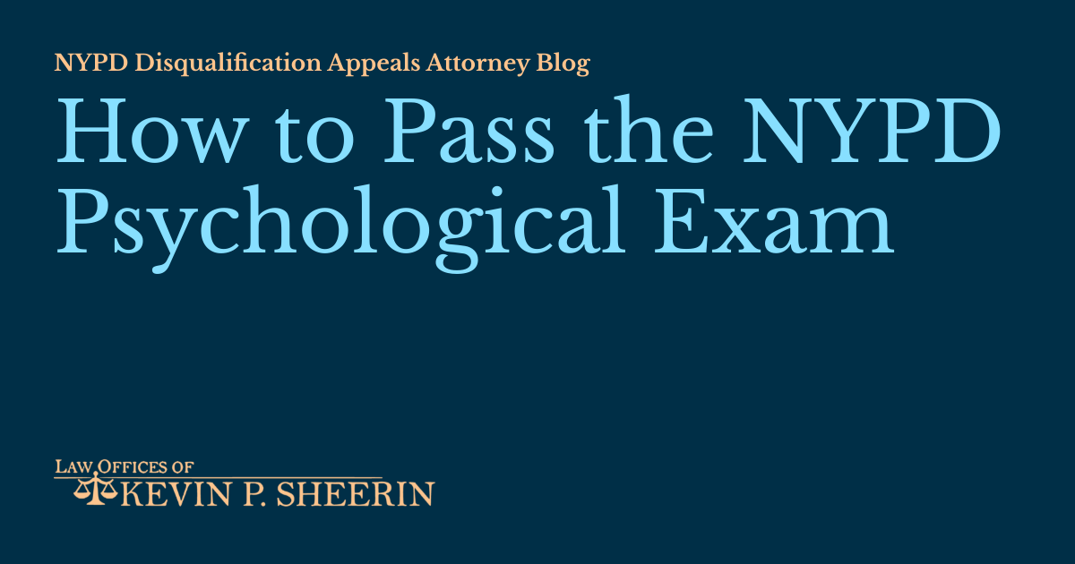 | How to Pass the NYPD Psychological Exam