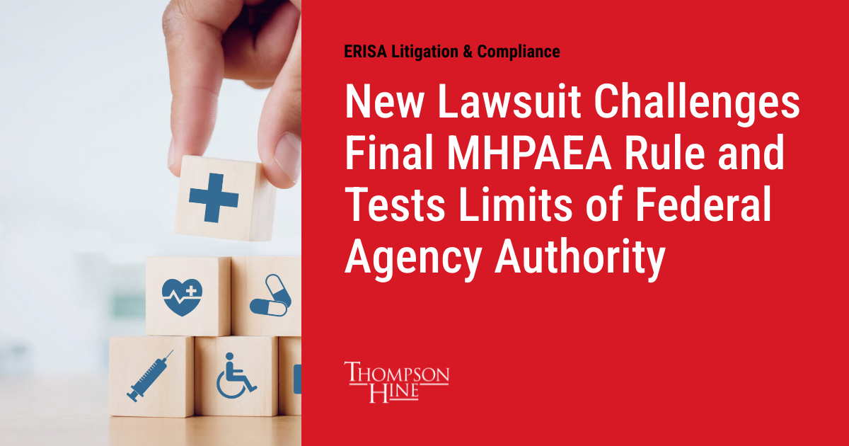 New Lawsuit Challenges Final MHPAEA Rule and Tests Limits of Federal ...