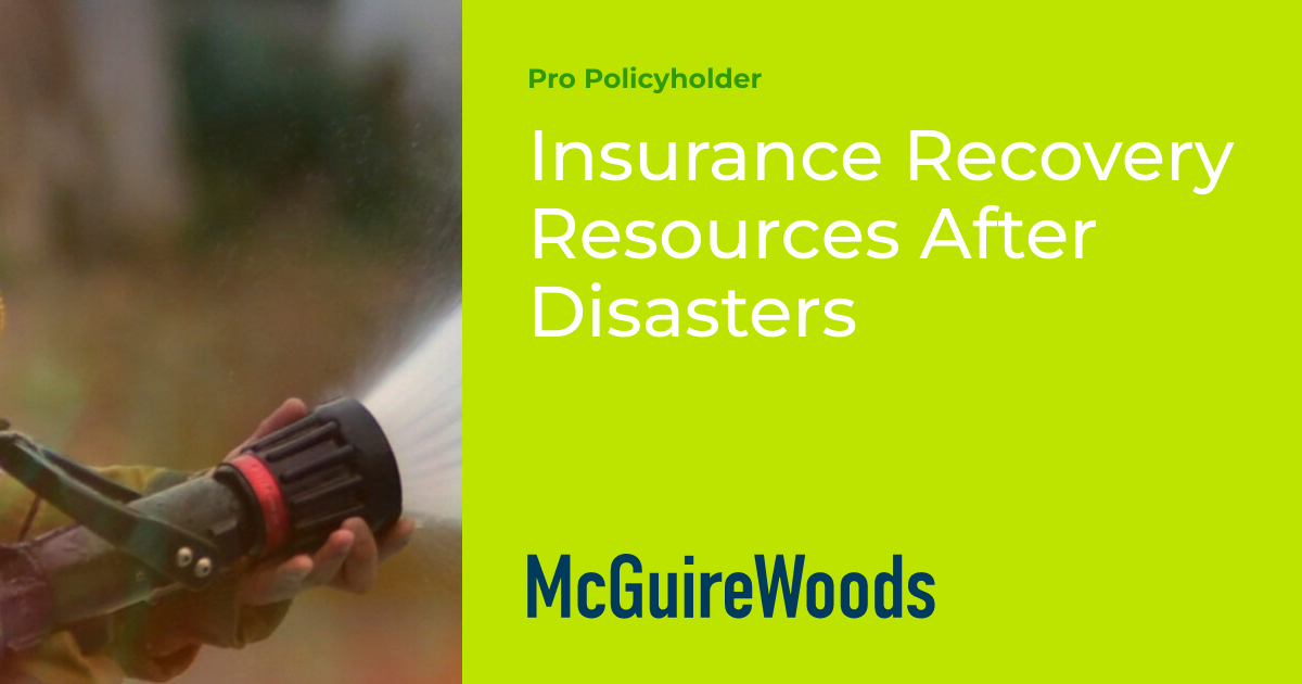 Insurance Recovery Resources After Disasters | Pro Policyholder