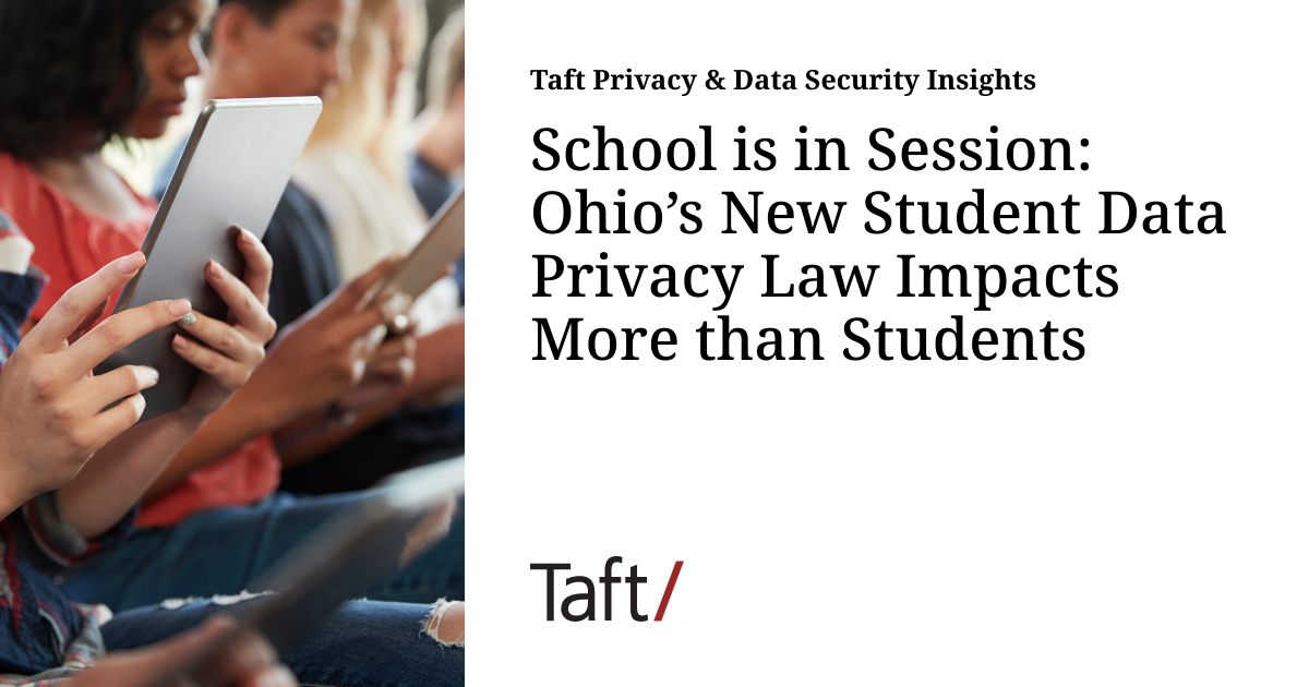 School is in Session: Ohio’s New Student Data Privacy Law Impacts More ...