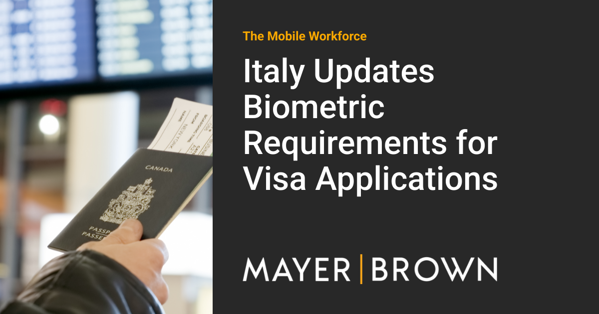 Italy Updates Biometric Requirements for Visa Applications | The Mobile ...