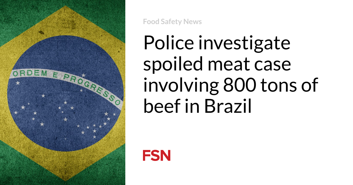 Police investigate spoiled meat case involving 800 tons of beef in ...