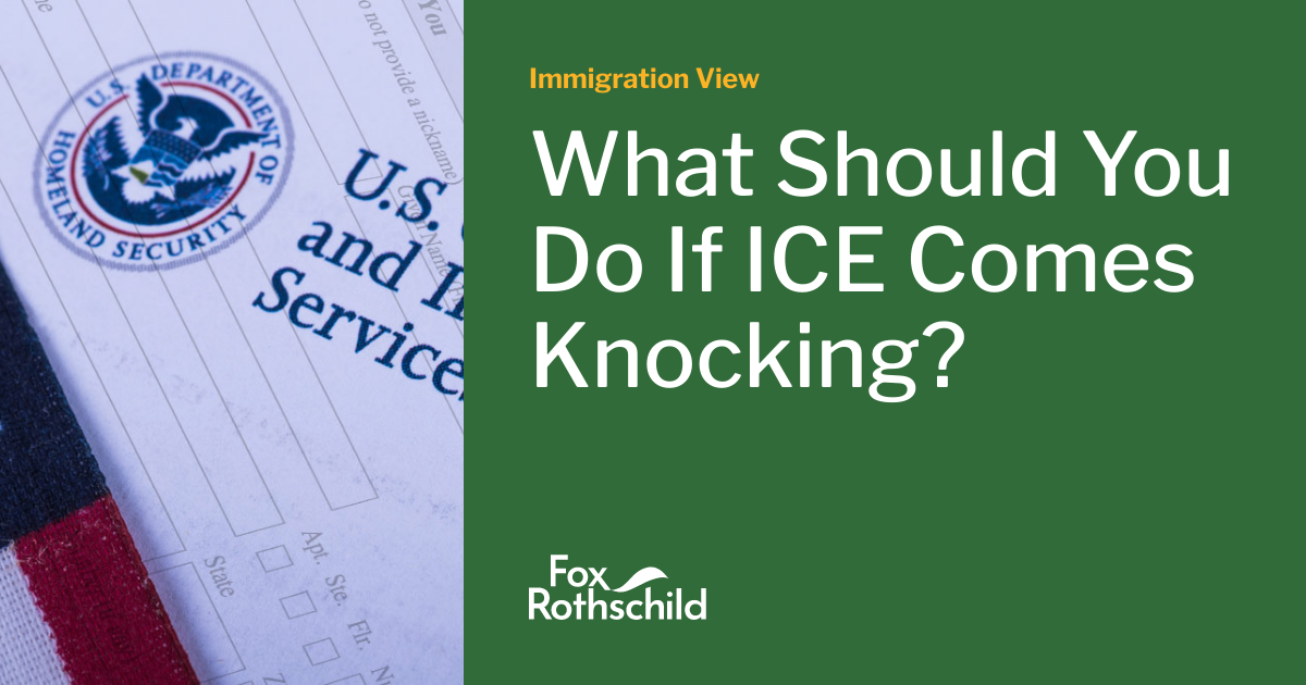 What Should You Do If ICE Comes Knocking? | Immigration View