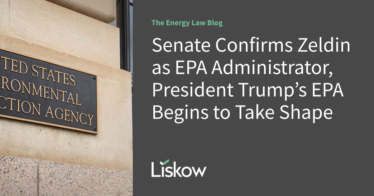 Senate Confirms Zeldin as EPA Administrator, President Trump’s EPA ...