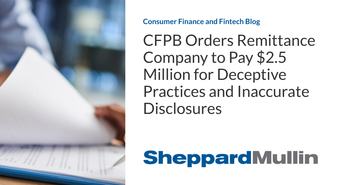 CFPB Orders Remittance Company to Pay $2.5 Million for Deceptive ...