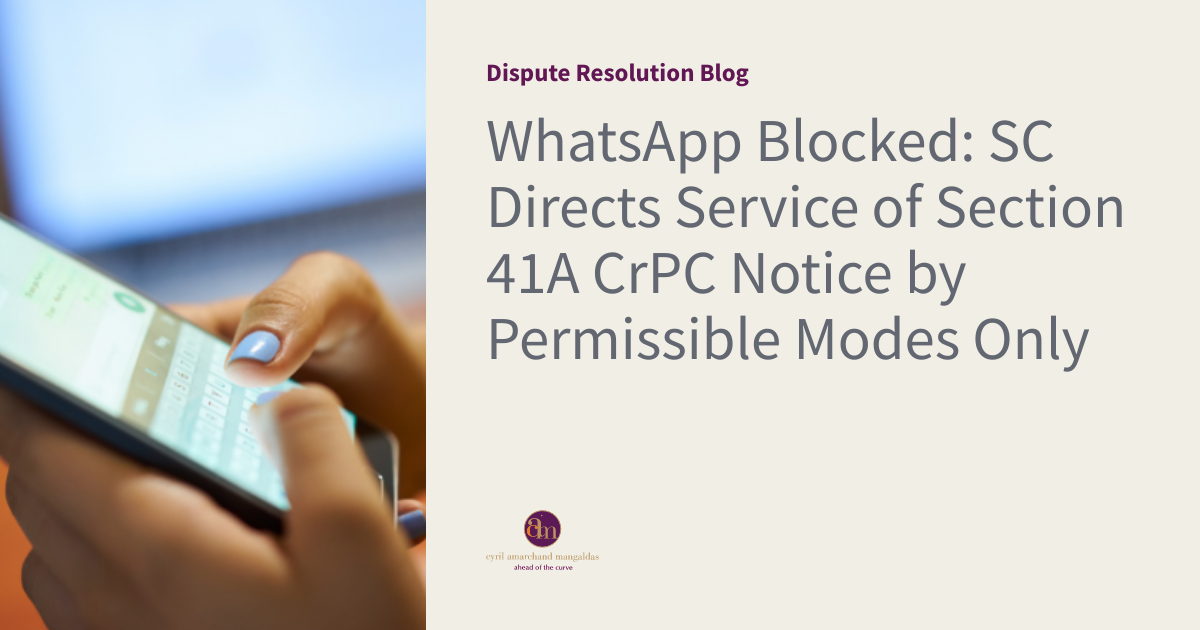 WhatsApp Blocked: SC Directs Service of Section 41A CrPC Notice by Permissible Modes Only ...