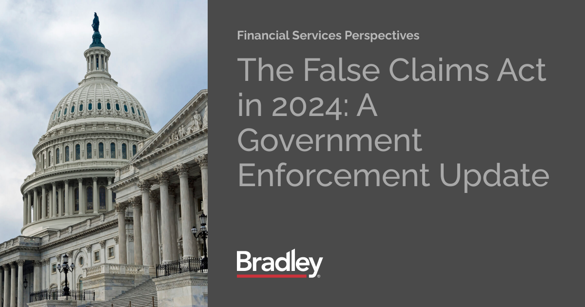 The False Claims Act in 2024: A Government Enforcement Update ...