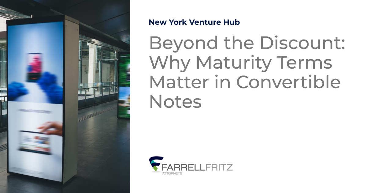 Beyond the Discount: Why Maturity Terms Matter in Convertible Notes ...