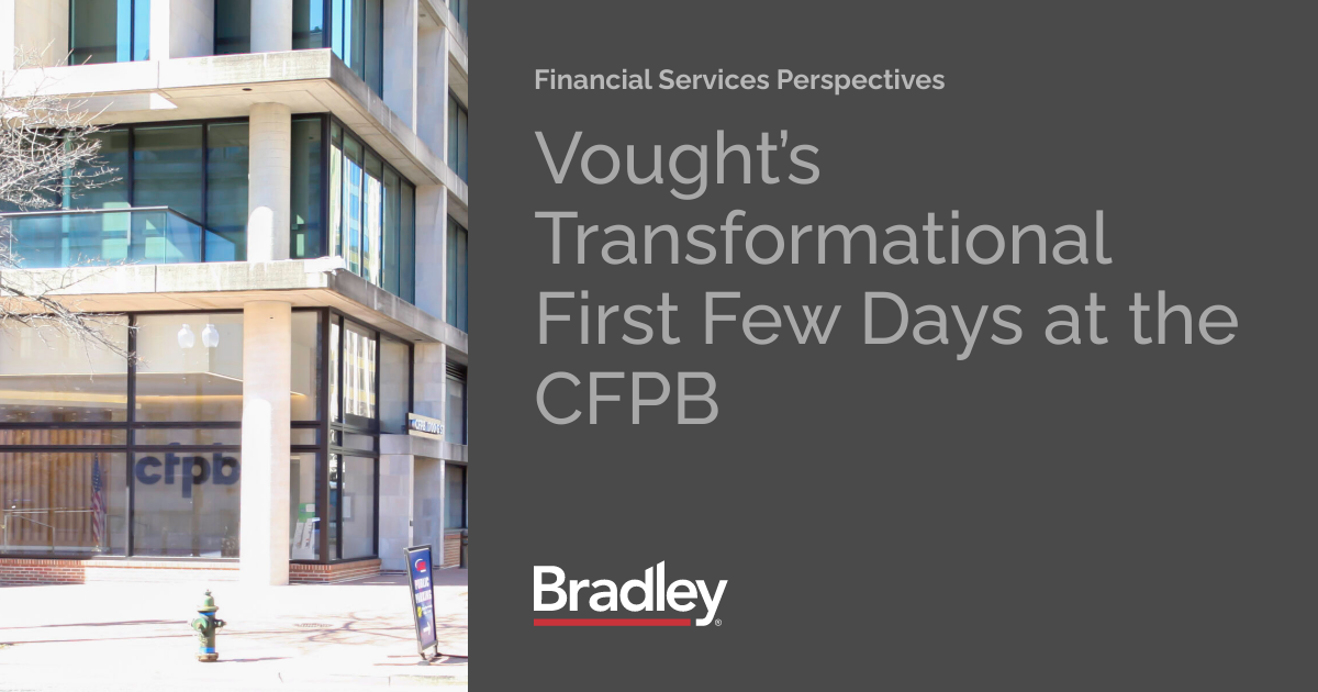Vought’s Transformational First Few Days at the CFPB | Financial ...