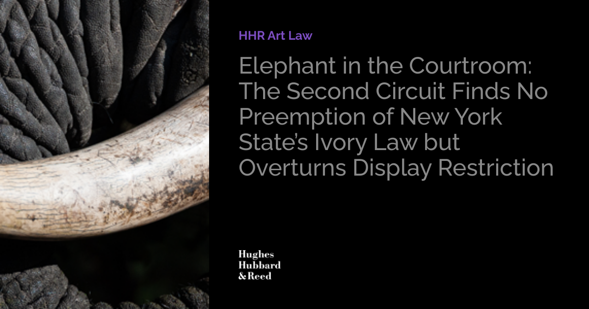 Elephant in the Courtroom: The Second Circuit Finds No Preemption of ...