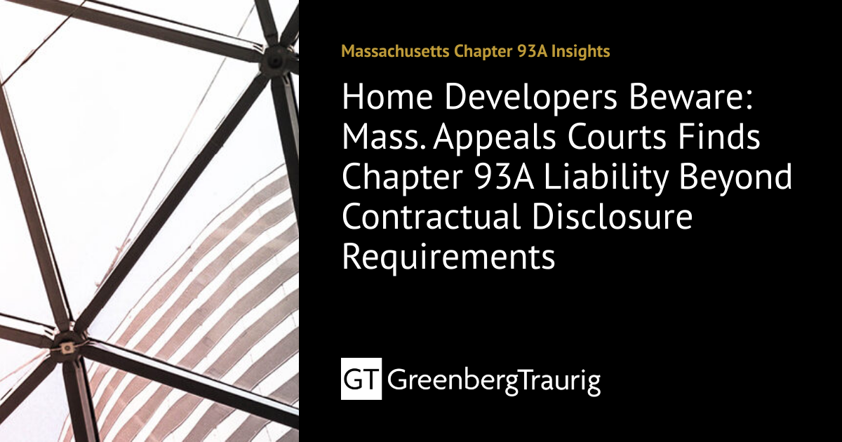 Home Developers Beware: Mass. Appeals Courts Finds Chapter 93A ...