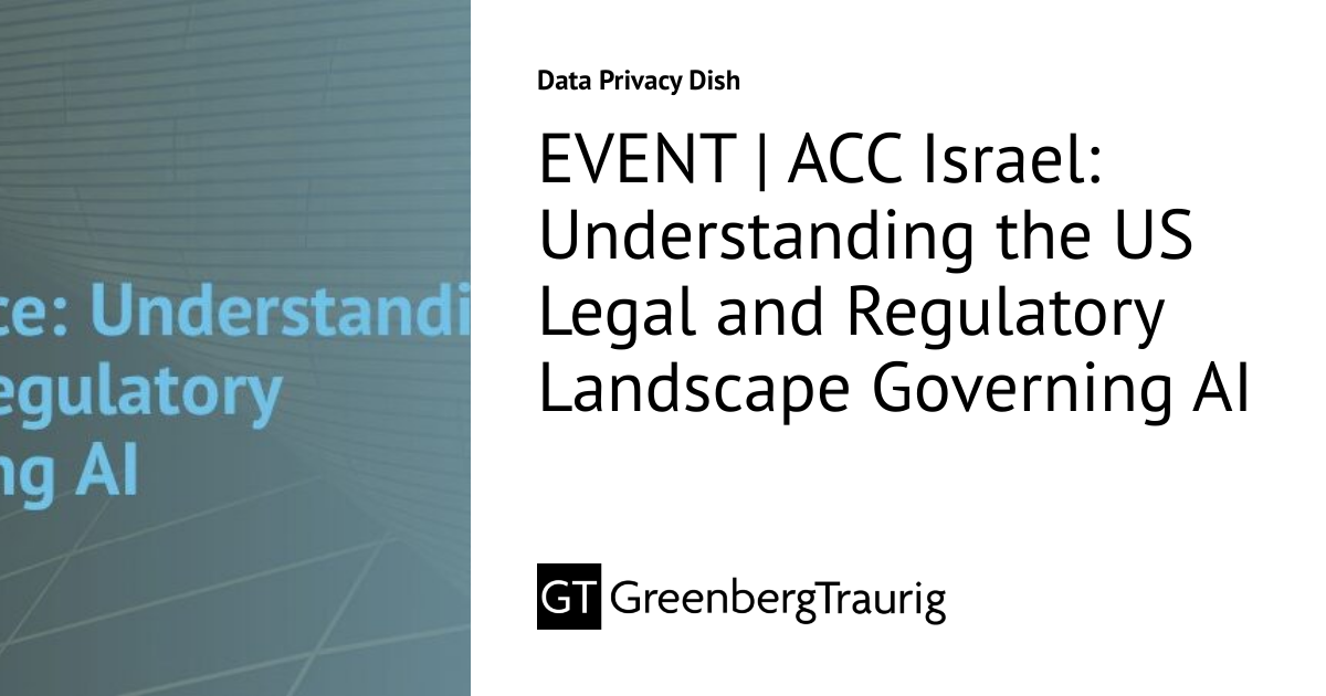 EVENT | ACC Israel: Understanding the US Legal and Regulatory Landscape ...