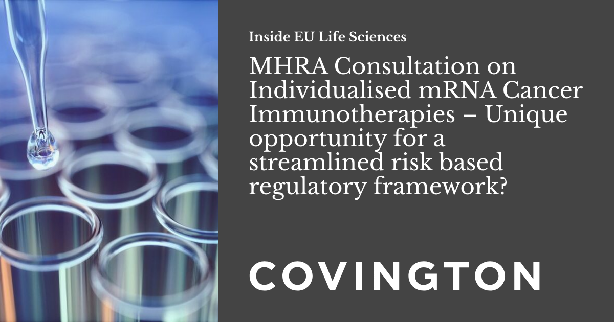 MHRA Consultation on Individualised mRNA Cancer Immunotherapies ...
