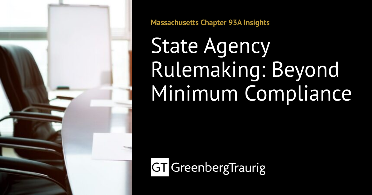 State Agency Rulemaking: Beyond Minimum Compliance | Massachusetts ...