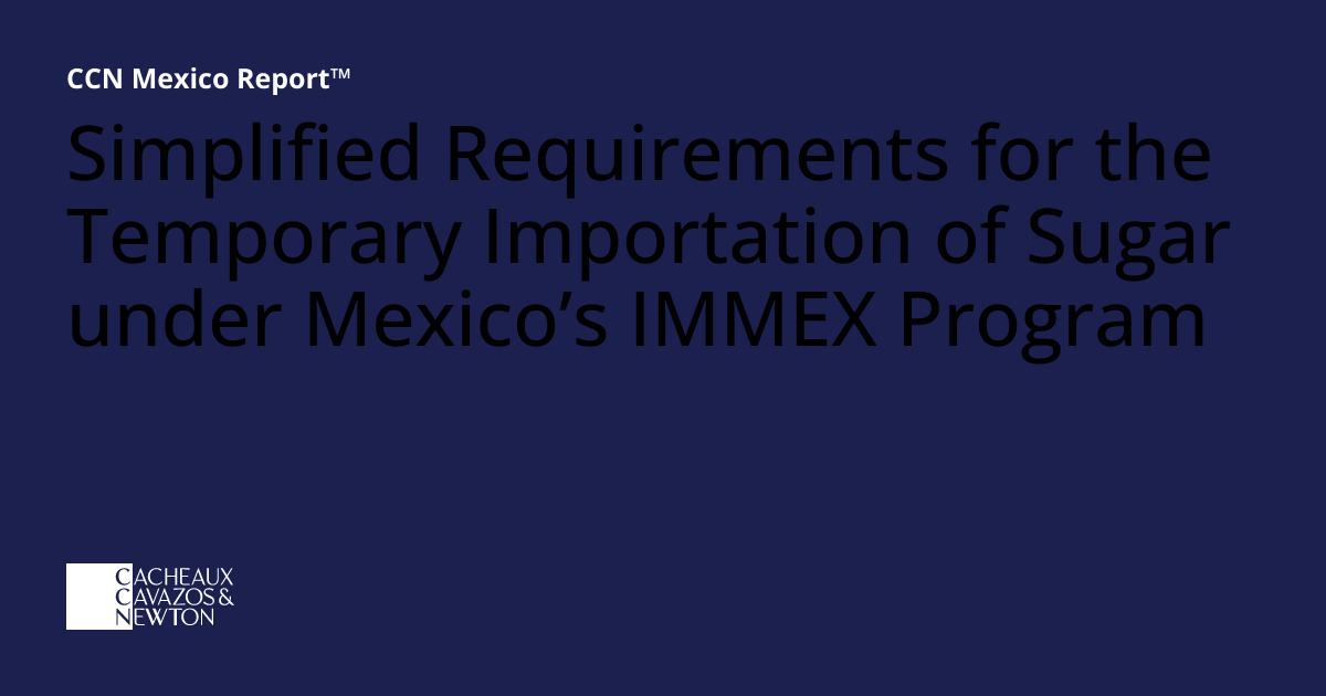 Simplified Requirements for the Temporary Importation of Sugar under ...