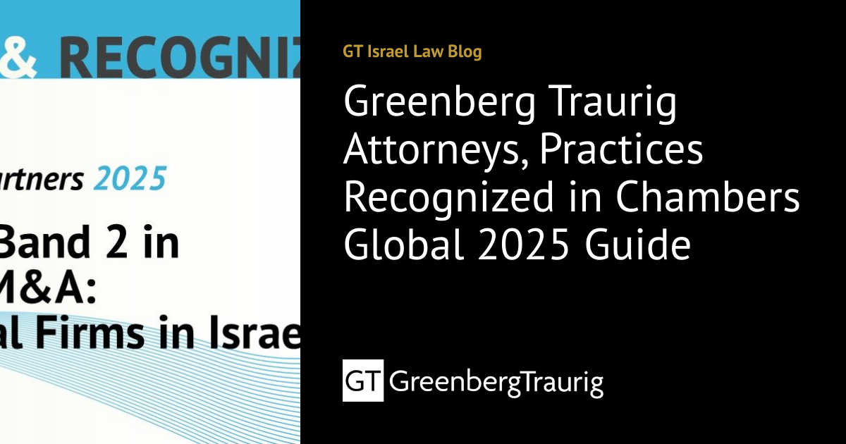 Greenberg Traurig Attorneys, Practices Recognized in Chambers Global ...