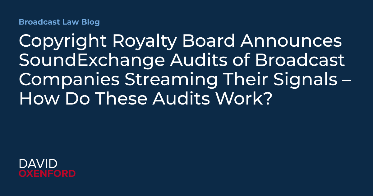 Copyright Royalty Board Announces SoundExchange Audits of Broadcast ...