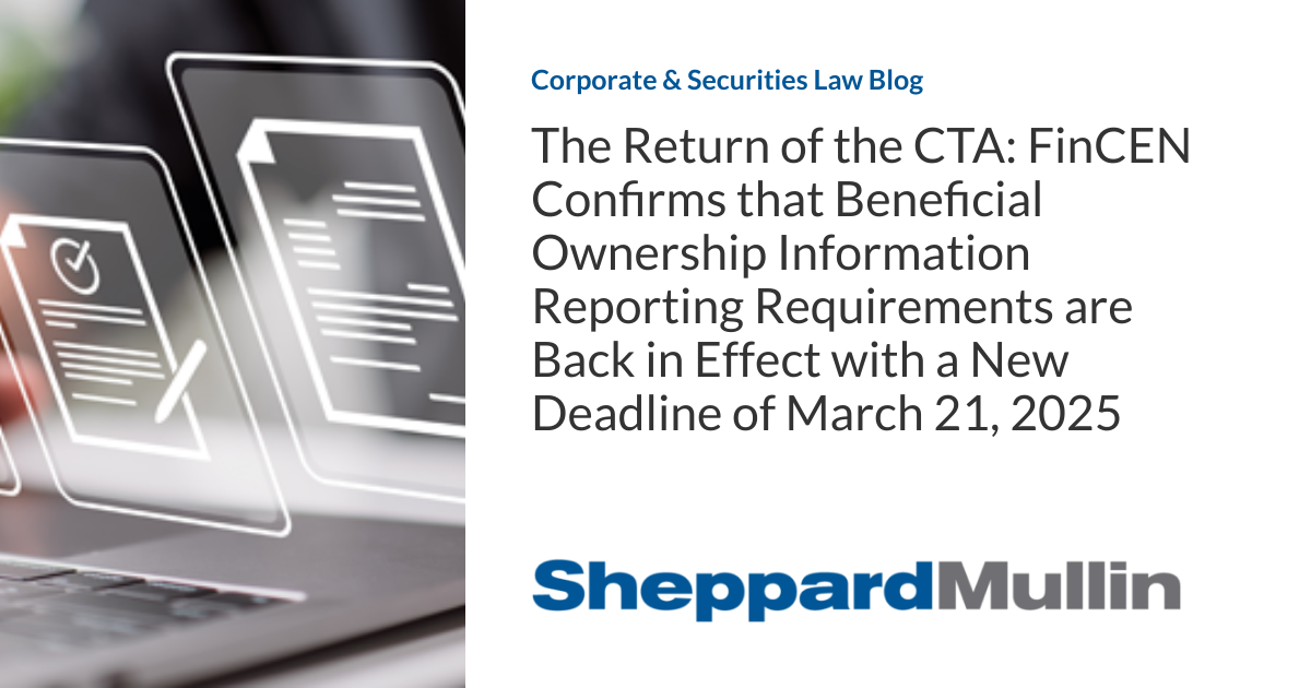 The Return of the CTA: FinCEN Confirms that Beneficial Ownership Information Reporting ...