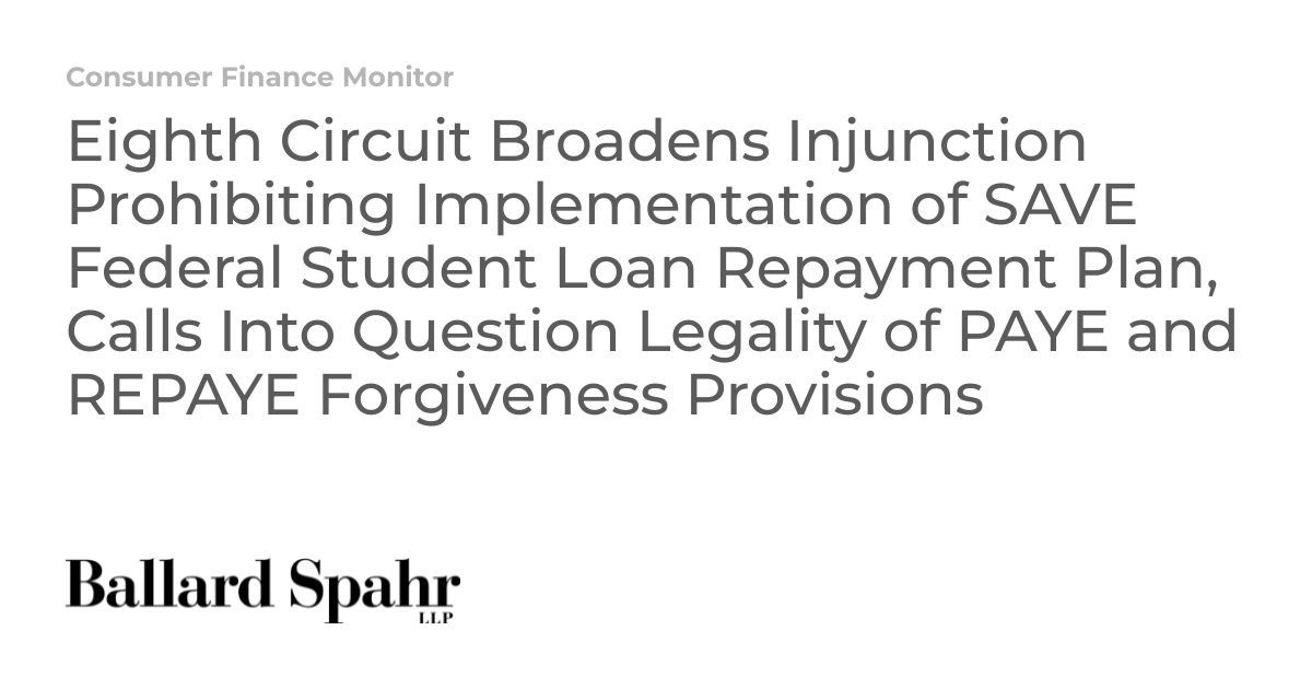 Eighth Circuit Broadens Injunction Prohibiting Implementation of SAVE ...