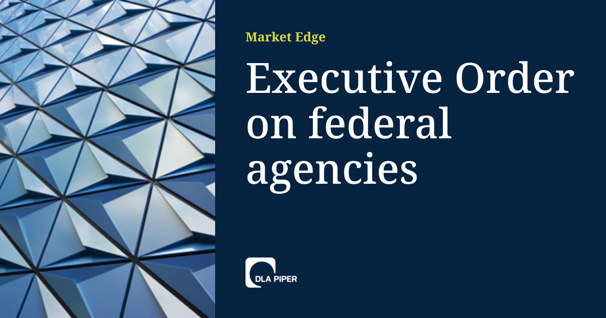 Executive Order on federal agencies | Market Edge