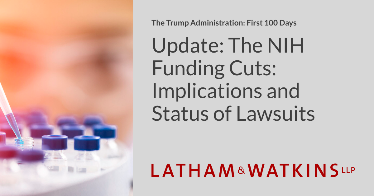 Update: The NIH Funding Cuts: Implications and Status of Lawsuits ...