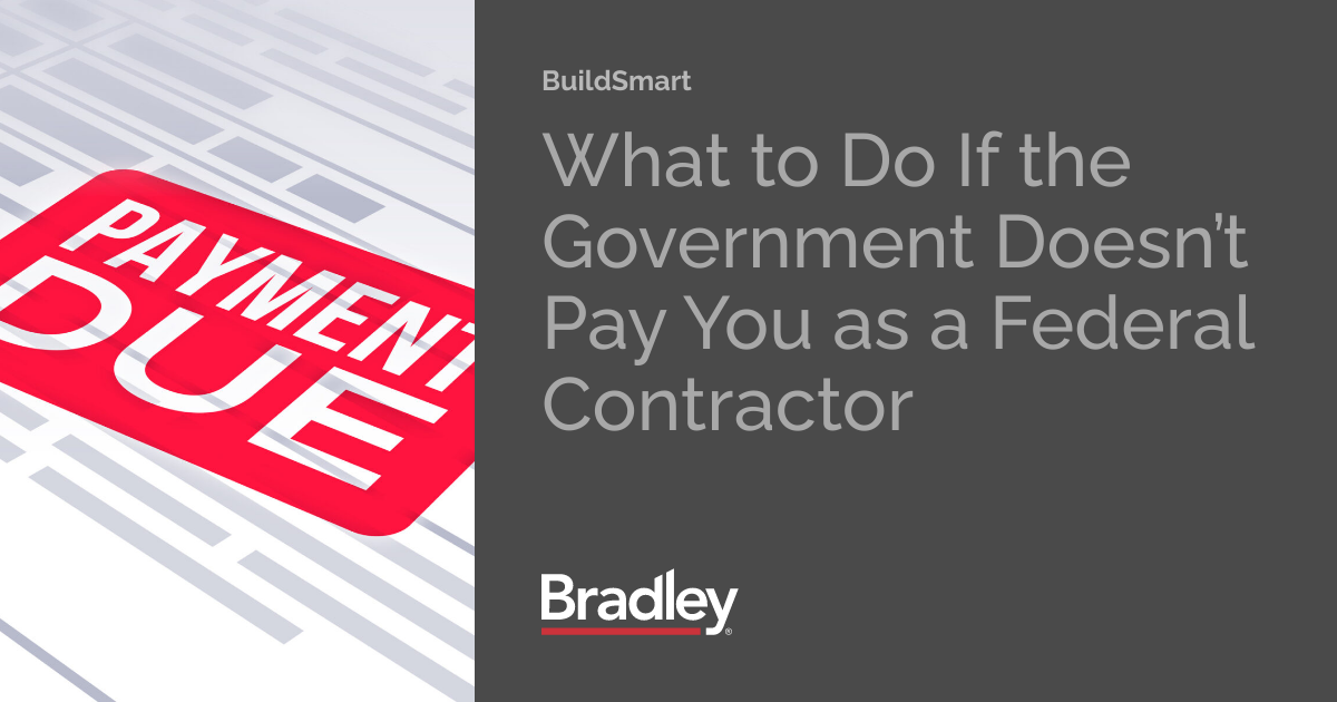 What to Do If the Government Doesn’t Pay You as a Federal Contractor | BuildSmart