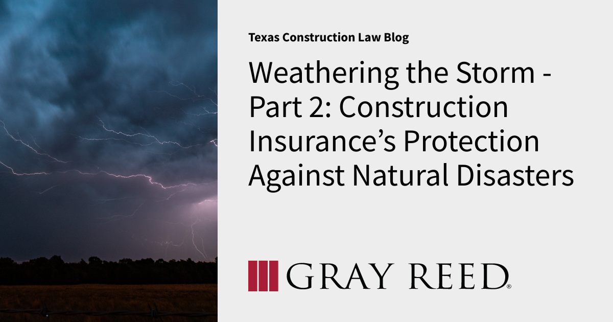 Weathering the Storm - Part 2: Construction Insurance’s Protection ...