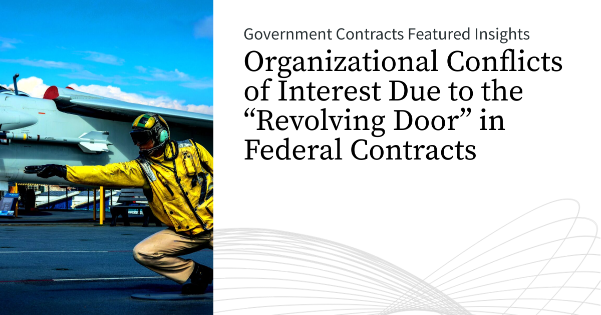 Organizational Conflicts of Interest Due to the “Revolving Door” in ...