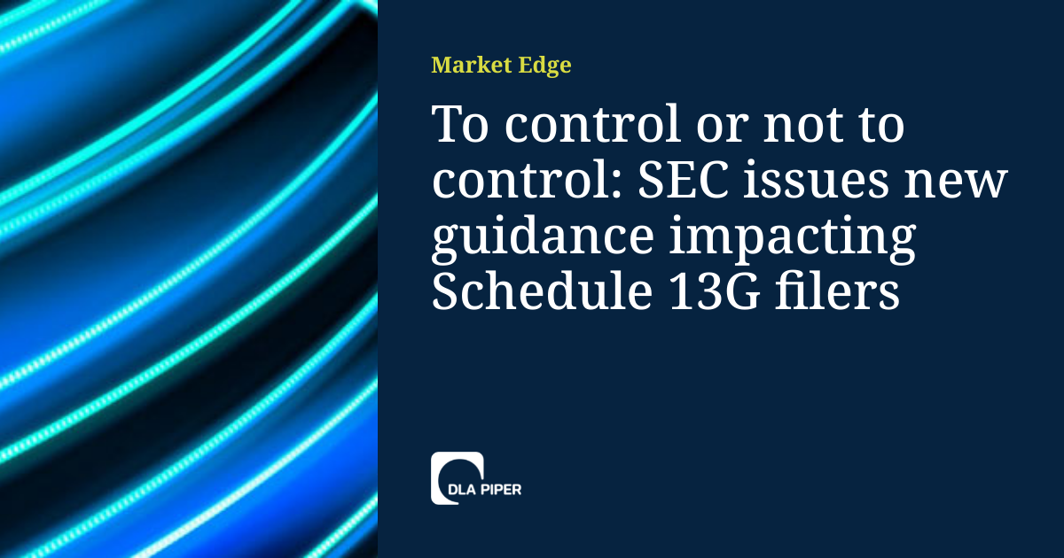 To control or not to control: SEC issues new guidance impacting ...