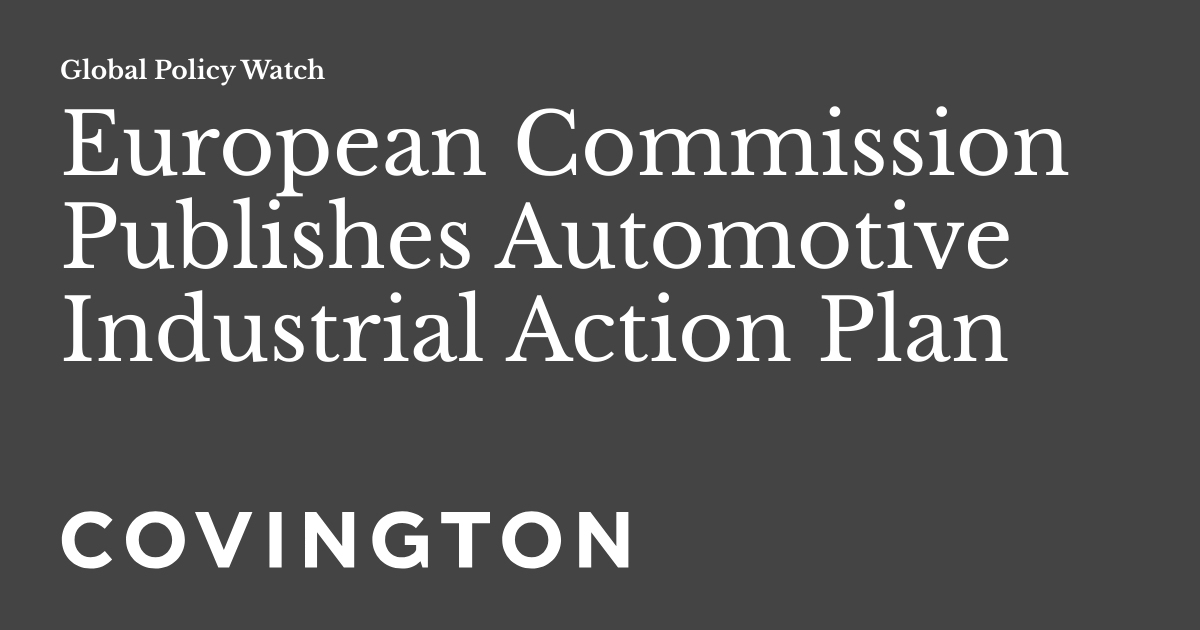 European Commission Publishes Automotive Industrial Action Plan ...