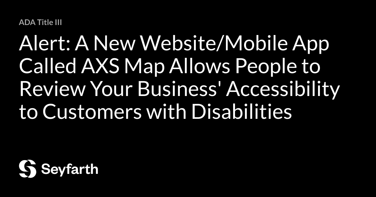 Alert: A New Website/Mobile App Called AXS Map Allows People to Review ...