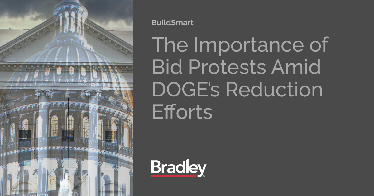 The Importance of Bid Protests Amid DOGE’s Reduction Efforts | BuildSmart
