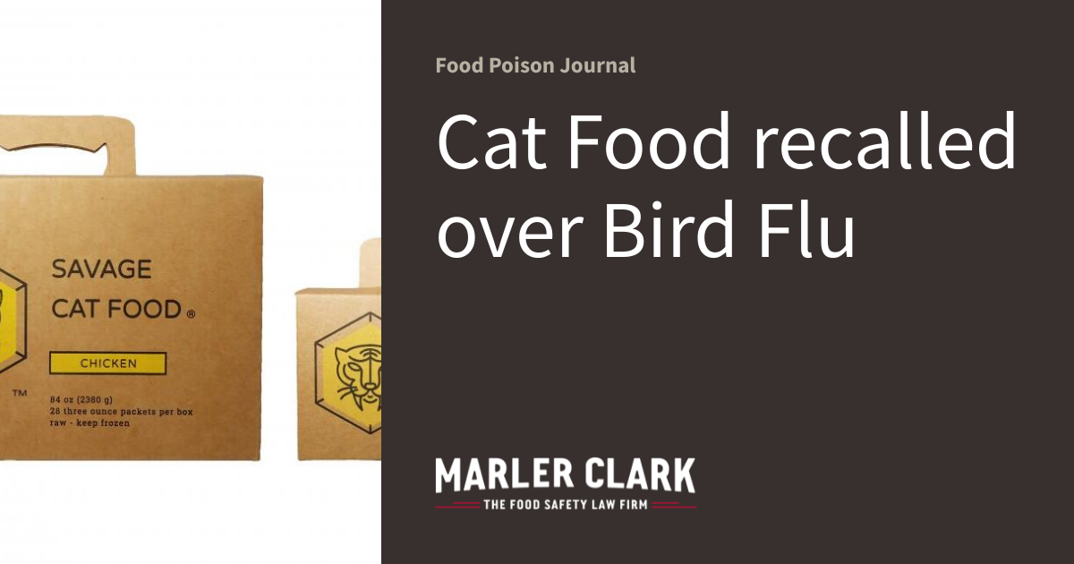 Cat Food recalled over Bird Flu | Food Poison Journal