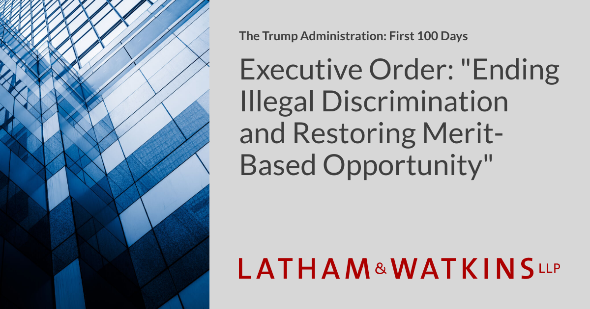 Executive Order: "Ending Illegal Discrimination and Restoring Merit ...