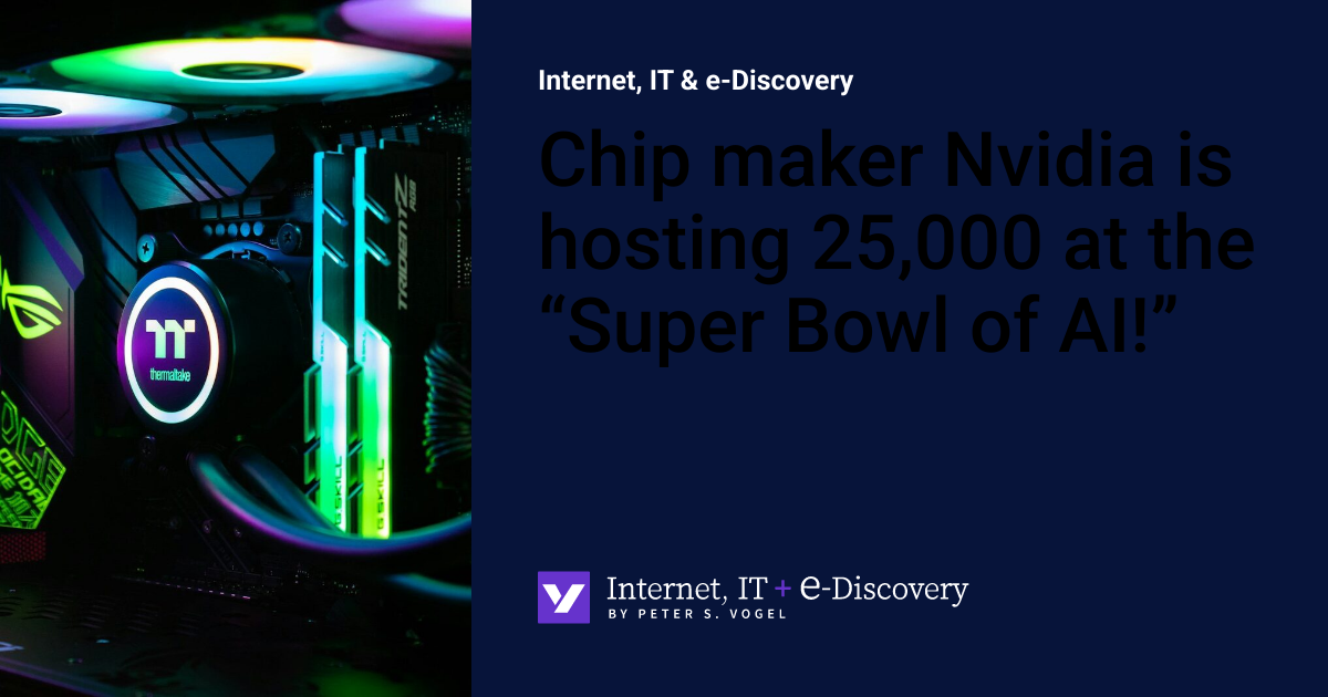 Chip maker Nvidia is hosting 25,000 at the “Super Bowl of AI ...