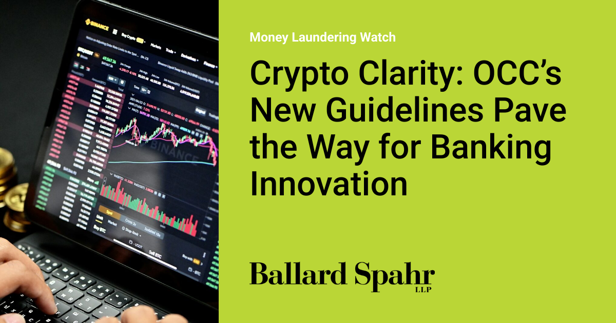 Crypto Clarity: OCC’s New Guidelines Pave the Way for Banking ...