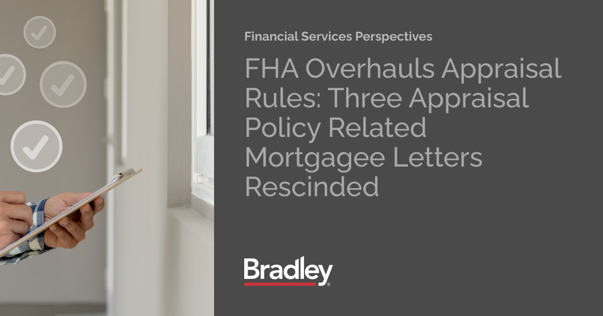 FHA Overhauls Appraisal Rules: Three Appraisal Policy Related Mortgagee ...