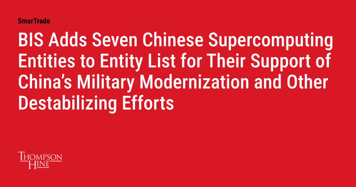 BIS Adds Seven Chinese Supercomputing Entities to Entity List for Their ...