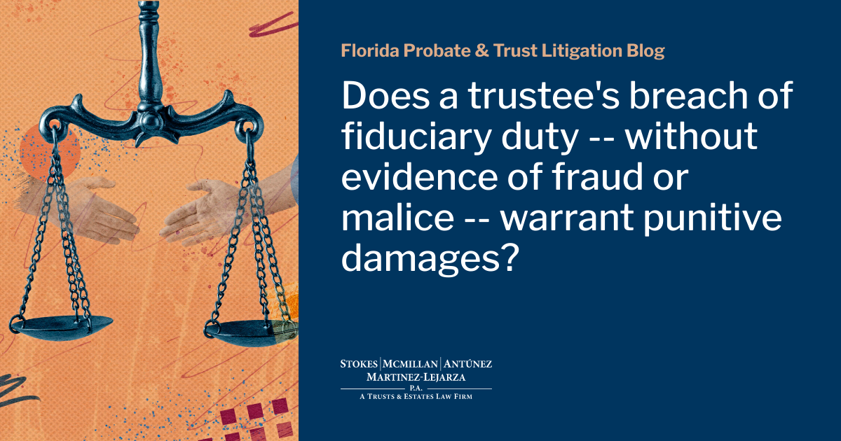 Does a trustee's breach of fiduciary duty -- without evidence of fraud ...