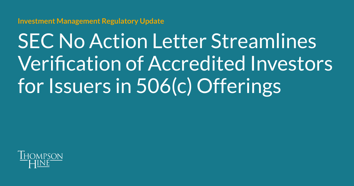 SEC No Action Letter Streamlines Verification of Accredited Investors ...