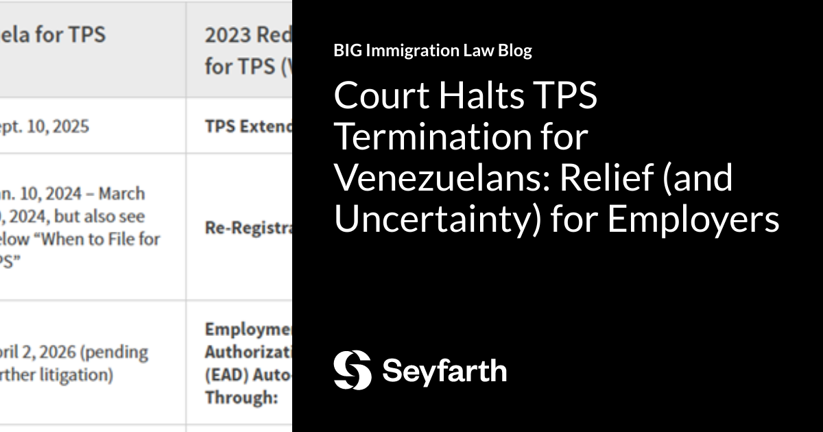 Court Halts TPS Termination for Venezuelans: Relief (and Uncertainty ...