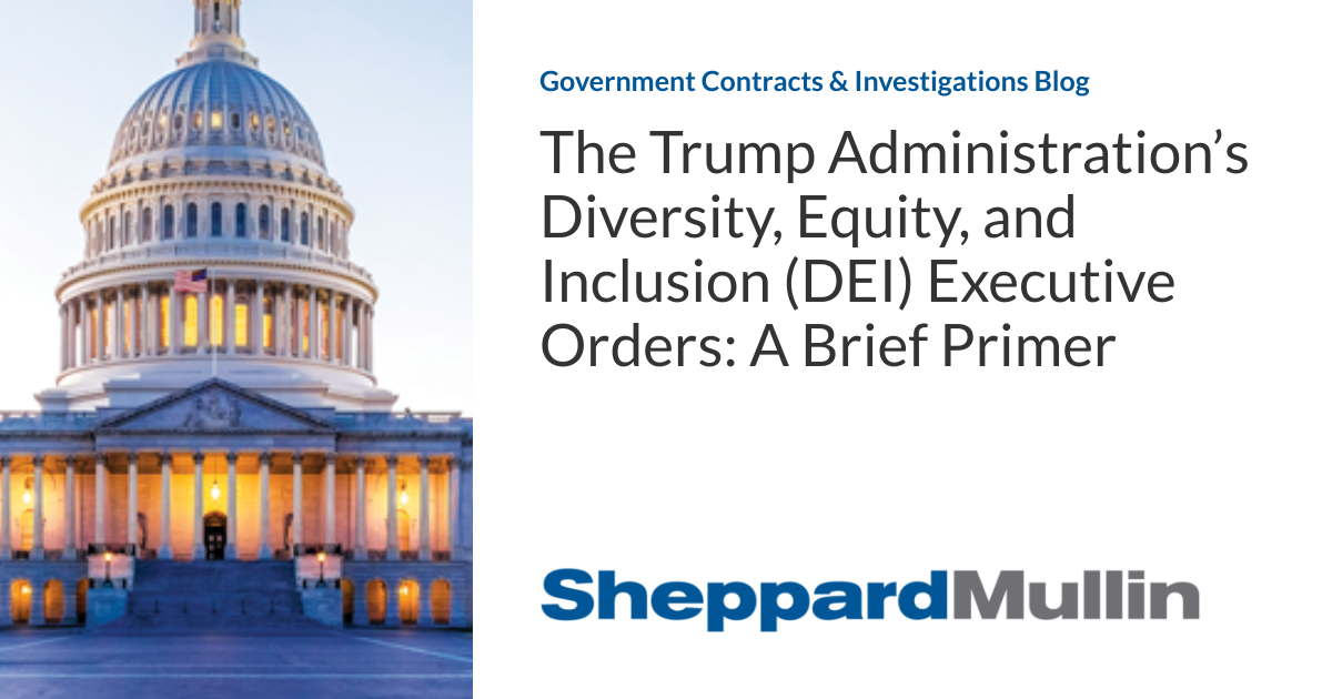 The Trump Administration’s Diversity, Equity, and Inclusion (DEI ...
