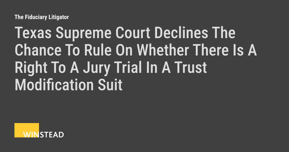Texas Supreme Court Declines The Chance To Rule On Whether There Is A ...