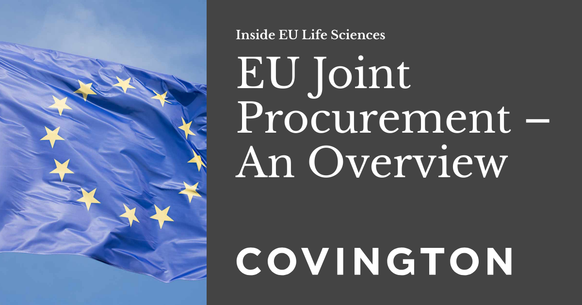 EU Joint Procurement – An Overview | Inside EU Life Sciences